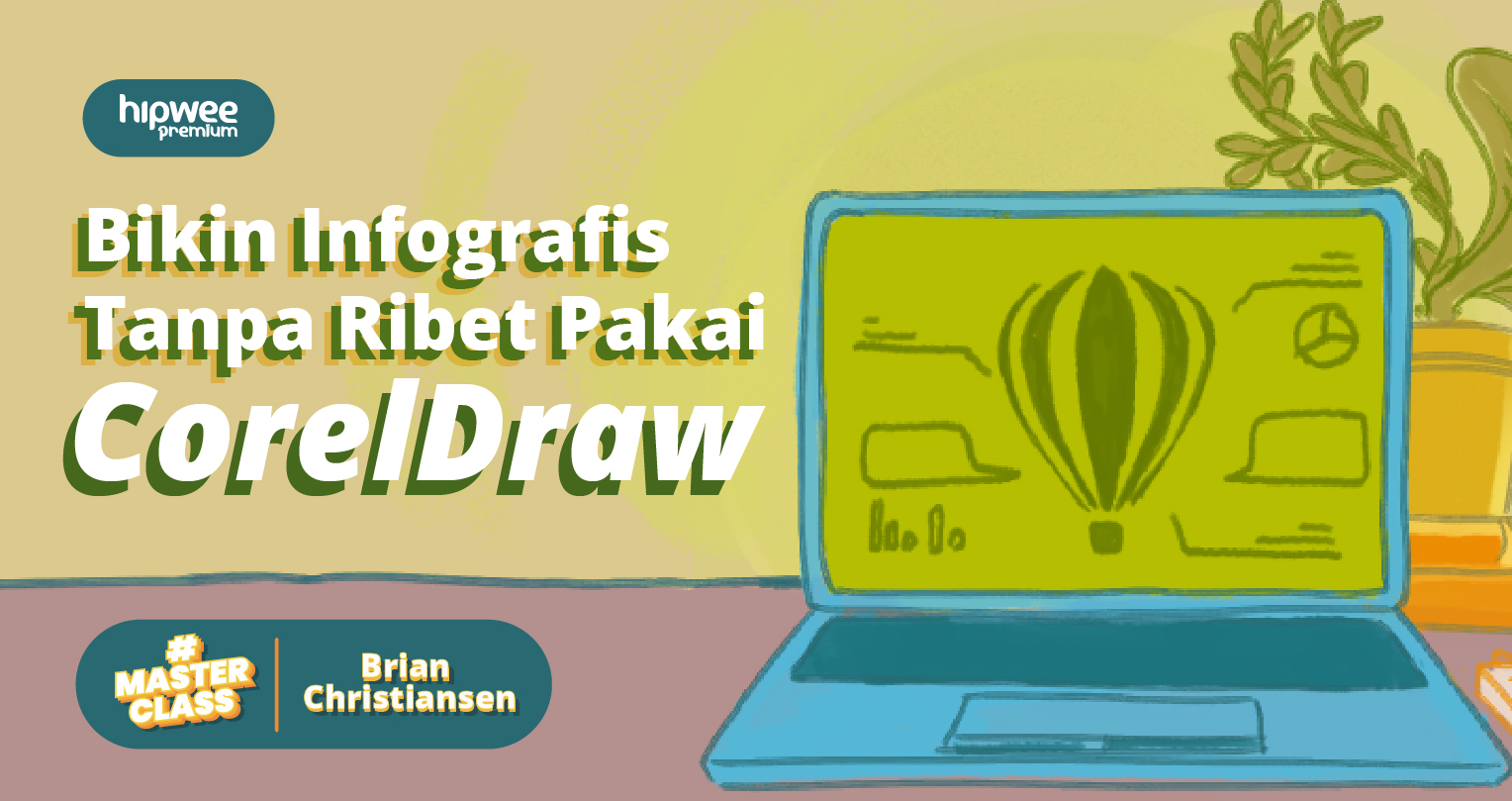 Hipwee Masterclass X Brian Tjan: Bikin Infografis Tanpa Ribet Pakai ...