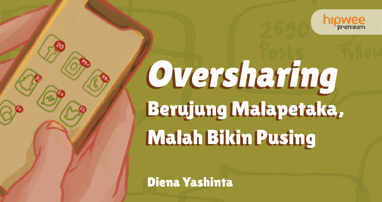 6 Bahaya yang Mengintai 'si Oversharing' di Media Sosial, Dampaknya ...